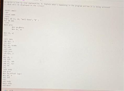 Solved A Write A Line By Line Explanation B Explain