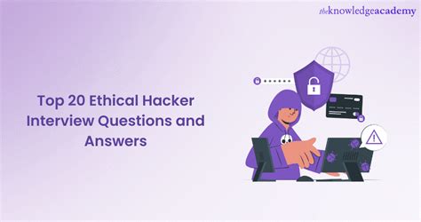 Top 20 Ethical Hacker Interview Questions And Answers Updated Niger