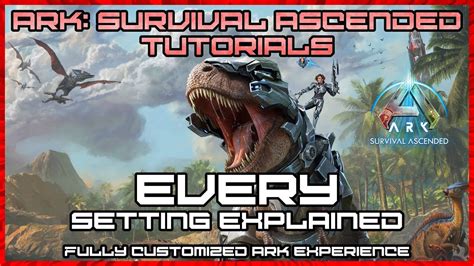[ARK Tutorials] Episode 1 - EVERY Setting Explained: How to Set Up the Perfect ARK Experience ...