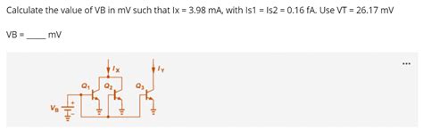 Solved Calculate The Value Of VB In MV Such That IX 3 98 Chegg Com