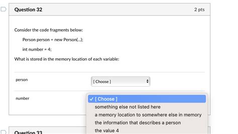 Solved Question 32 2 Pts Consider The Code Fragments Below