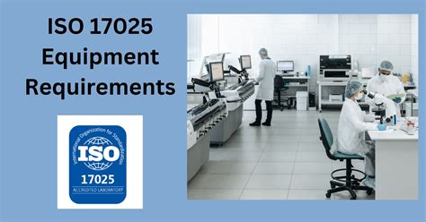ISO Equipment Requirements Understanding Compliance For Laboratories RJ Quality Consulting