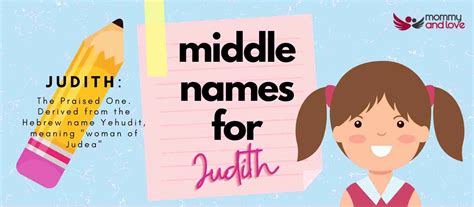 99 Attractive Middle Names For Judith Mommy And Love