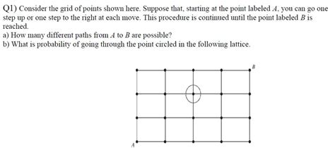 solved q1 consider the grid of points shown here suppose