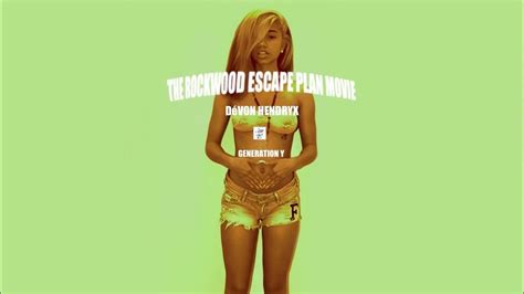 Devon Hendryx The Rockwood Escape Plan Movie Youtube