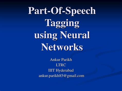 Ppt Part Of Speech Tagging Using Neural Networks Powerpoint Presentation Id3873226