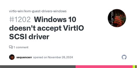 Windows 10 Doesnt Accept Virtio Scsi Driver · Issue 1202 · Virtio Win