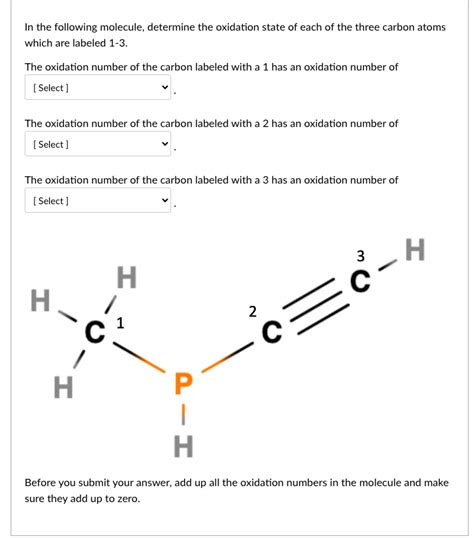 Solved In the following molecule, determine the oxidation | Chegg.com