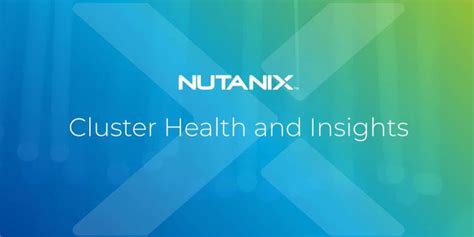 Predictive Health And Support Automation Nutanix Insights
