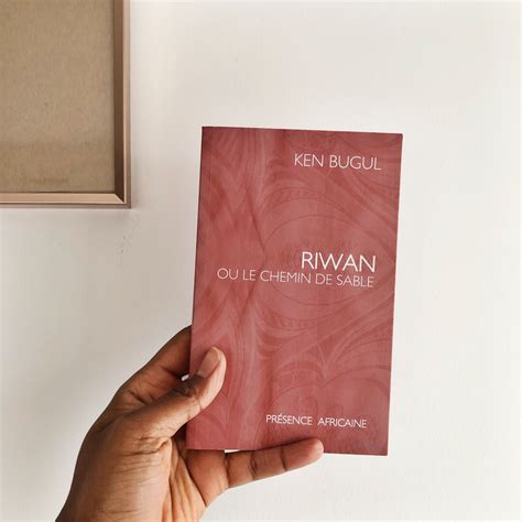 Riwan Ou Le Chemin De Sable Ken Bugul Journal Dune Book Addict