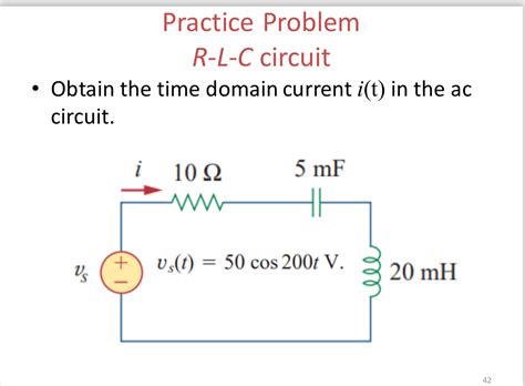 Solved Practice ProblemR L C CircuitObtain The Time Domain Chegg