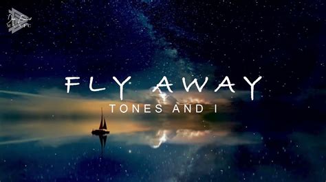 Tones And I Fly Away Lyrics Youtube