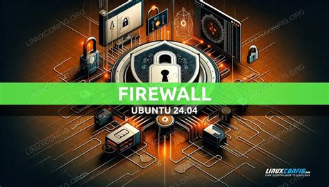 Ubuntu Ufw Firewall Management Guide