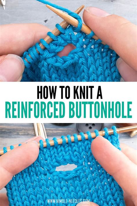 How To Knit A Reinforced Buttonhole In Knitting Step By Step Tutorial