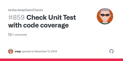 Check Unit Test With Code Coverage Issue Larshp AbapOpenChecks GitHub