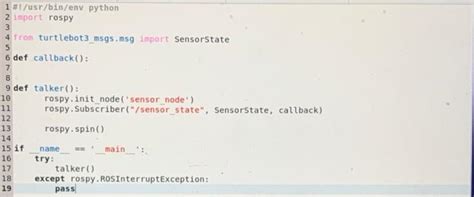 Solved I Wrote A Python Script For Ros Node And The Node Chegg Com