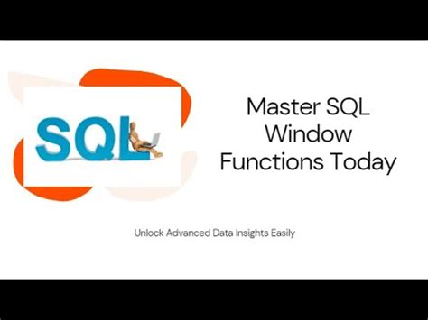 Master Advanced SQL Window Functions: LAG, LEAD, FIRST_VALUE, LAST ...