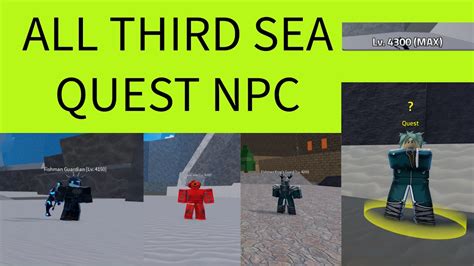 All Third Sea Quest Npc Spawn Locations In King Legacy Youtube