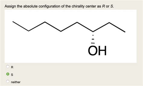 Solved Assign the absolute configuration of the chirality | Chegg.com