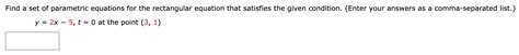 solved find a set of parametric equations for the