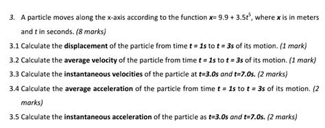 Solved A Particle Moves Along The X Axis According To The Chegg Com