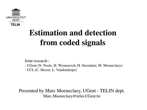 Ppt Estimation And Detection From Coded Signals Powerpoint Presentation Id9219117
