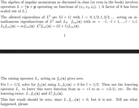 Solved The Algebra Of Angular Momentum As Discussed In Class