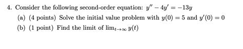 Solved Consider The Following Second Order Equation