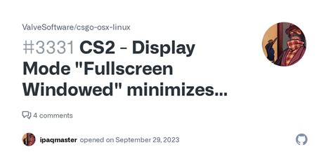 cs2 display mode fullscreen windowed minimizes the game when you