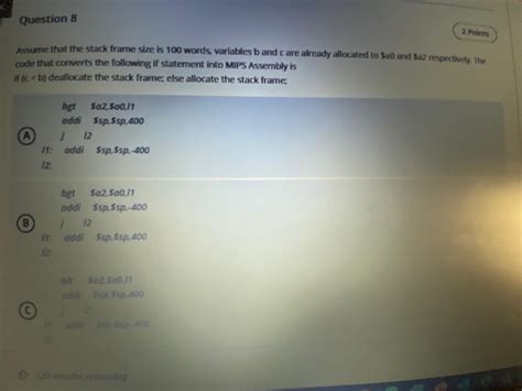 Solved Question Points Assume That The Stack Frame Size Chegg
