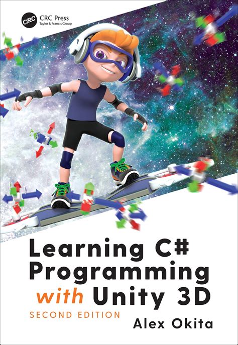 Learning C Programming With Unity 3d Second Edition Okita Alex