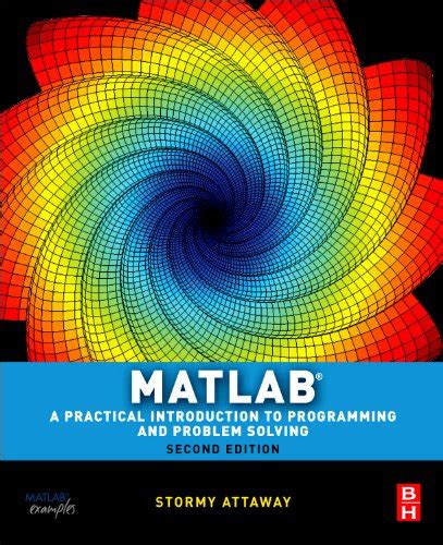 Matlab A Practical Introduction To Programming An Uk