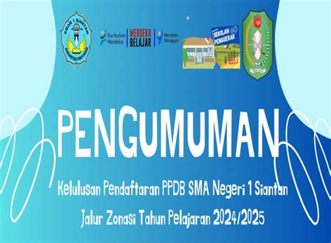 Pengumuman Kelulusan Ppdb Jalur Zonasi Sma Negeri 1 Siantan Mempawah