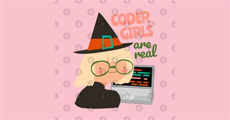 Coder Girls Are Real Programmer Girl T Shirt Teepublic