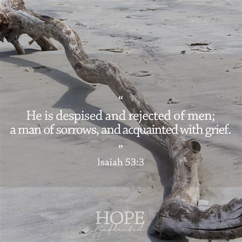 Encouragement Easter Meditation On Isaiah 533 Hope Reflected
