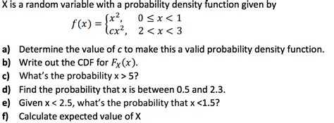 Solved X Is A Random Variable With A Probability Density Chegg