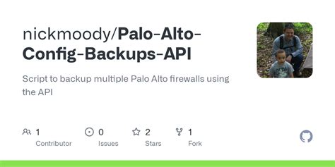 GitHub Nickmoody Palo Alto Config Backups API Script To Backup Multiple Palo Alto Firewalls