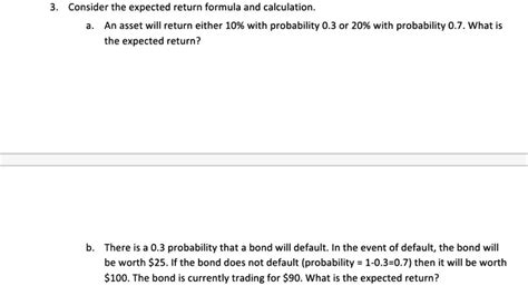 Solved 3 Consider The Expected Return Formula And Calculation A An