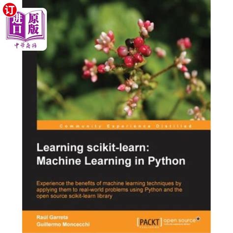 海外直订learning Scikit Learn Machine Learning In Python 学习scikit Learn