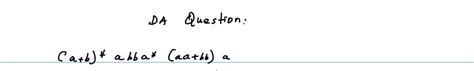 Solved Construct Dfa For This Regular Expression And Check