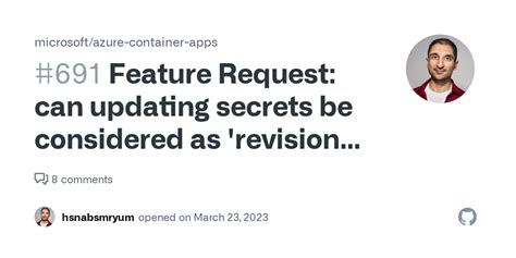 Feature Request Can Updating Secrets Be Considered As Revision Scoped