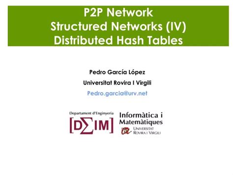 Ppt P2p Network Structured Networks Iv Distributed Hash Tables Powerpoint Presentation Id