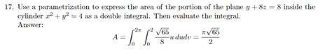 [solved] 7 use a parametrization to express the area of