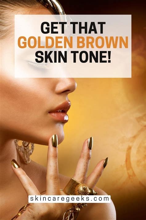 Get That Golden Brown Skin Tone Golden Brown Skin Brown Skin Tone