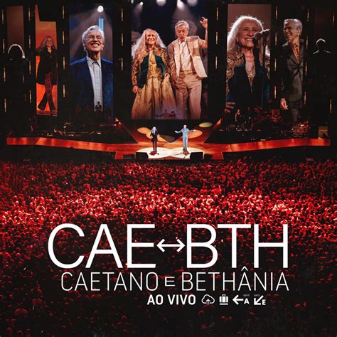 Caetano Veloso And Maria Bethânia Caetano E Bethânia Ao Vivo Live