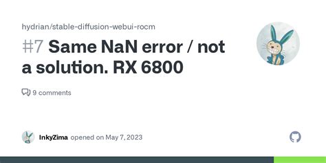 Same NaN Error Not A Solution RX Issue Hydrian Stable Diffusion Webui Rocm GitHub