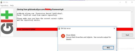本地连接git项本地down代码是报cannot Fetch Branches And Objects See Console Output