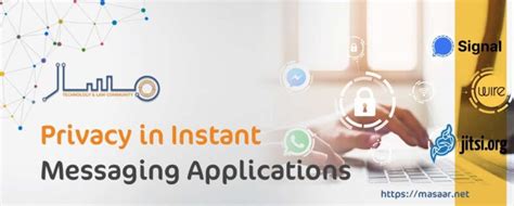 Privacy In Instant Messaging Applications Masaar
