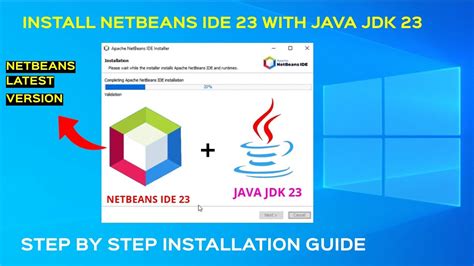 how to download and install netbeans ide 23 java jdk 23 on windows 10