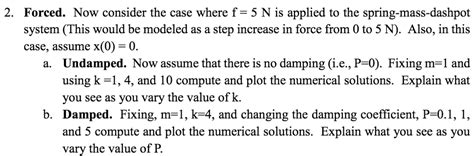 Solved Consider The Following Mathematical Model For A